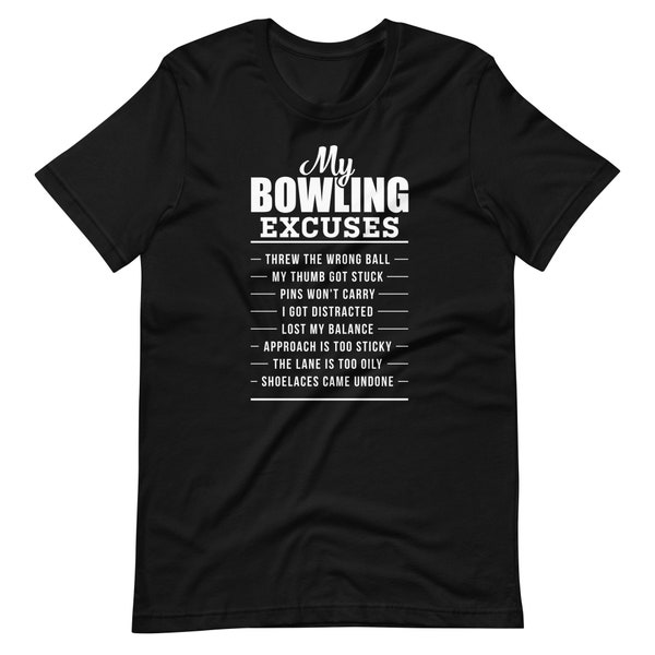 Bowling Excuses T Shirt - Etsy