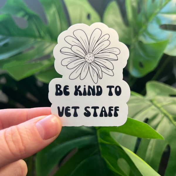 Be Kind to Veterinary Staff - Etsy Australia