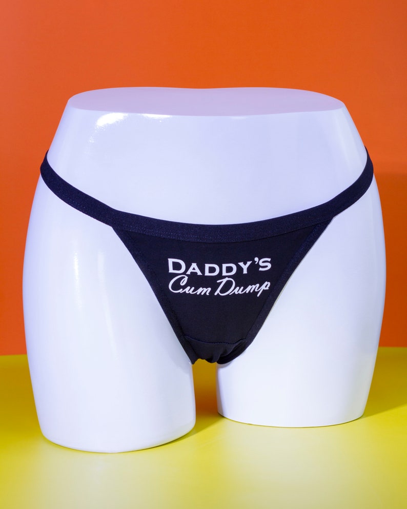 Daddys Cum Dump Hotwife Thong Panty Etsy