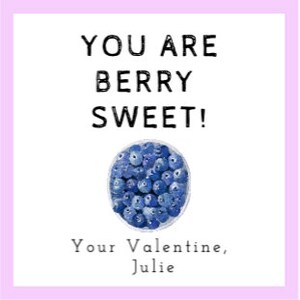 Berry Valentine Printable Tag, Edit From Home, Berry Sweet Teacher ...