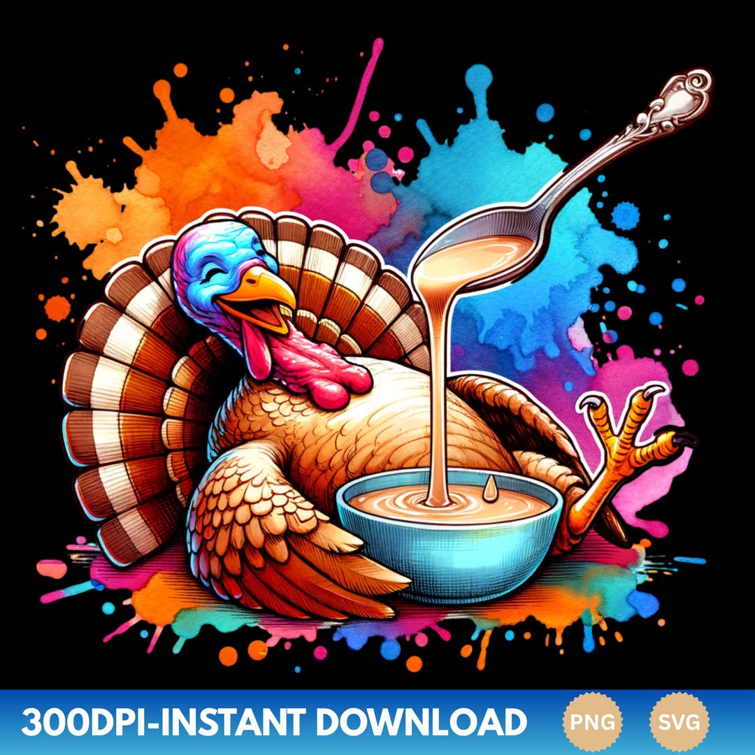 Colorful Turkey Gravy Sublimation Design | Thanksgiving Clipart ...