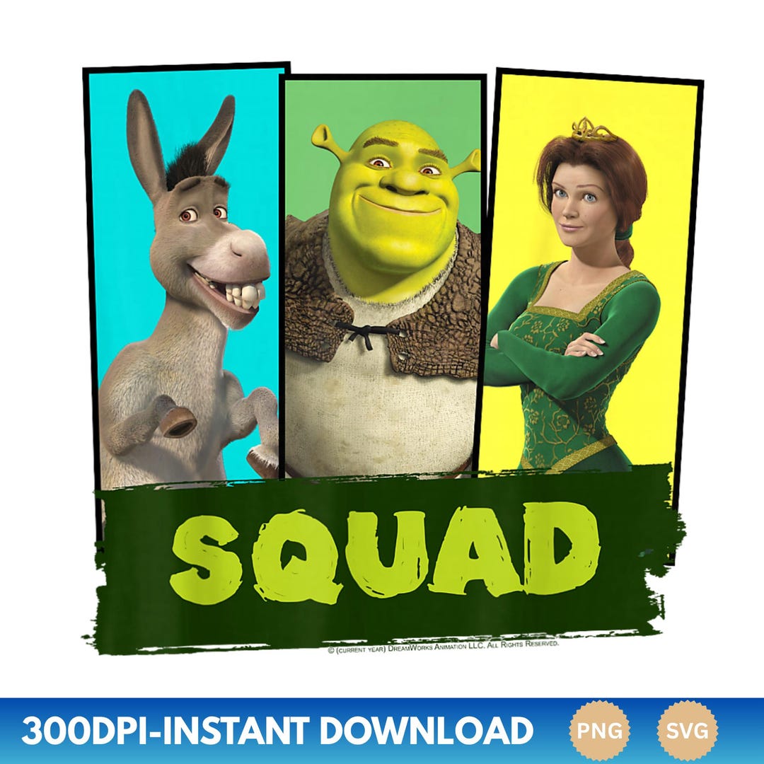 Shrek Squad SVG & PNG | Shrek, Donkey, Fiona for Cricut and DIY ...
