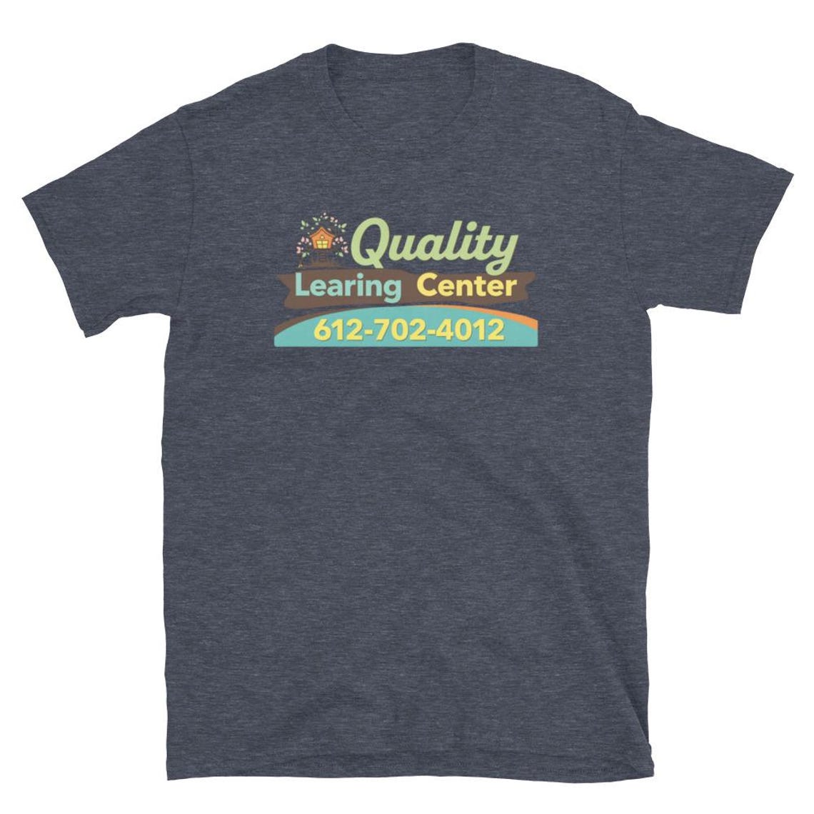 Quality Learing Center Shirt, Quality Learing Center Learning Fraud Day ...