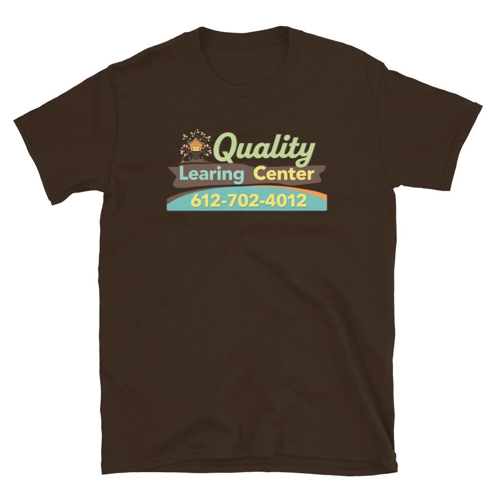 Quality Learing Center Shirt, Quality Learing Center Learning Fraud Day ...