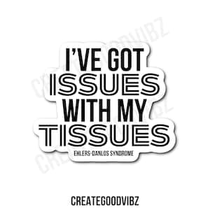 8 Pack Eds Sticker, Ehlers Danlos Sticker, Ehlers Danlos Awareness ...