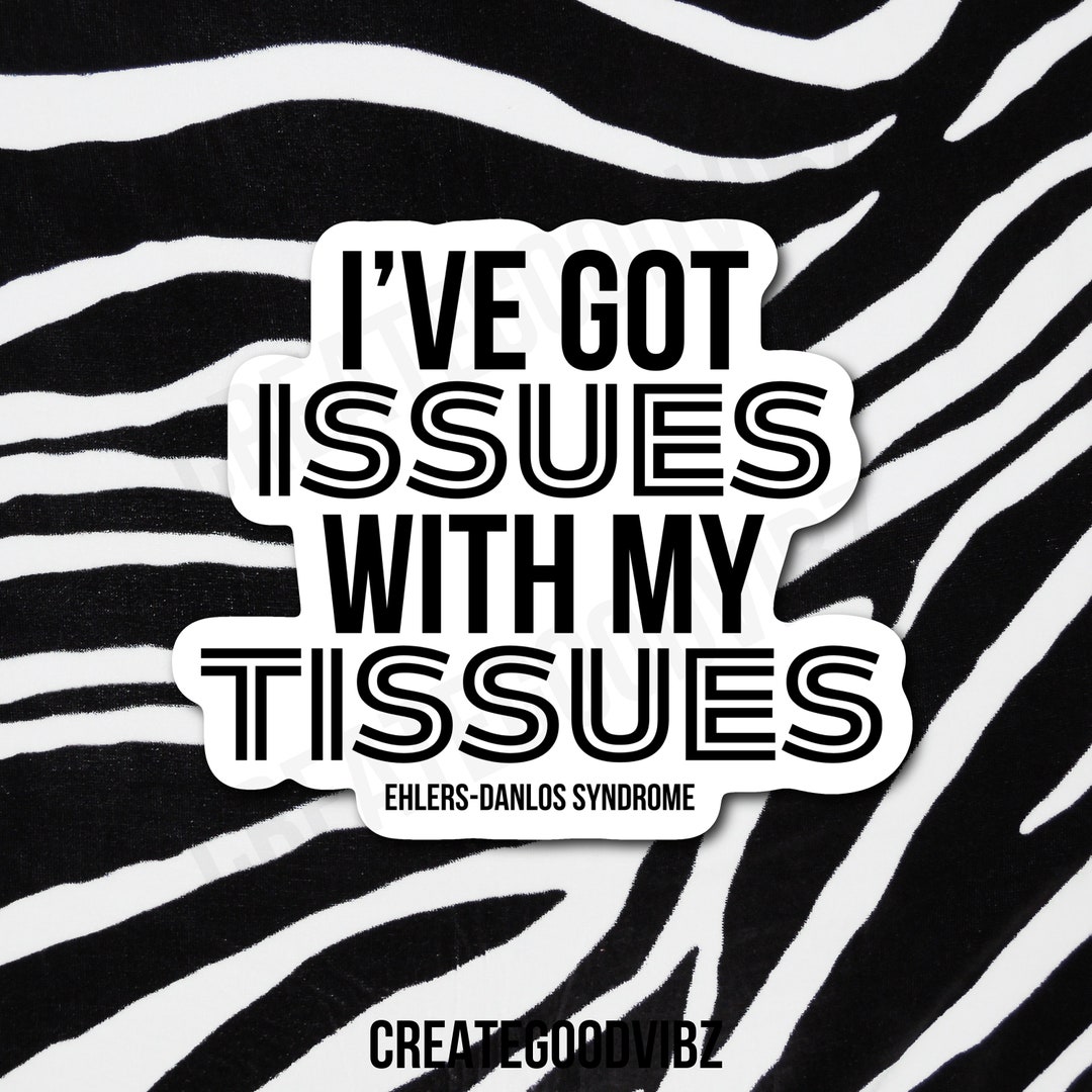 Eds Sticker, Ehlers Danlos Sticker, Ehlers Danlos Awareness, Ehler ...