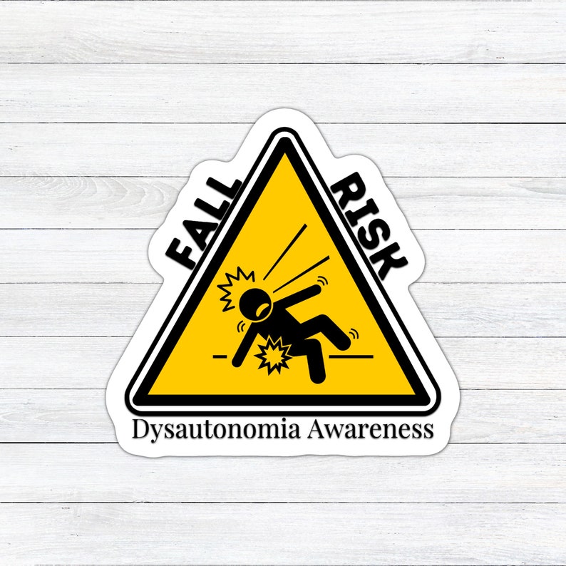 Fall Risk Sticker Postural Orthostatic Tachycardia Syndrome - Etsy