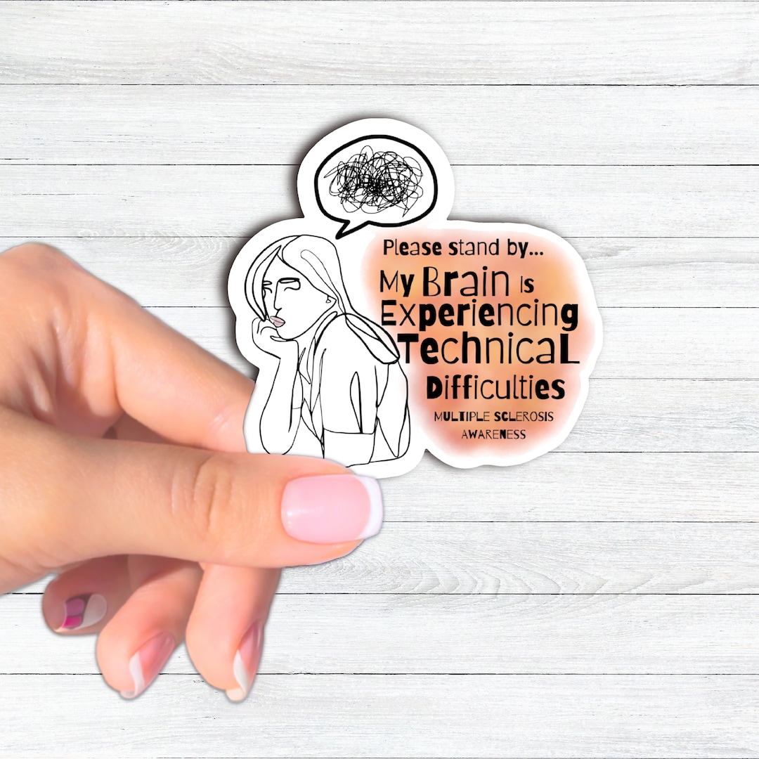 MS Awareness Stickers, Stand by Sticker, Gift for Ms, Ms Aware ...