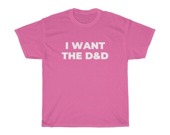 I Want the D Shirt | Etsy