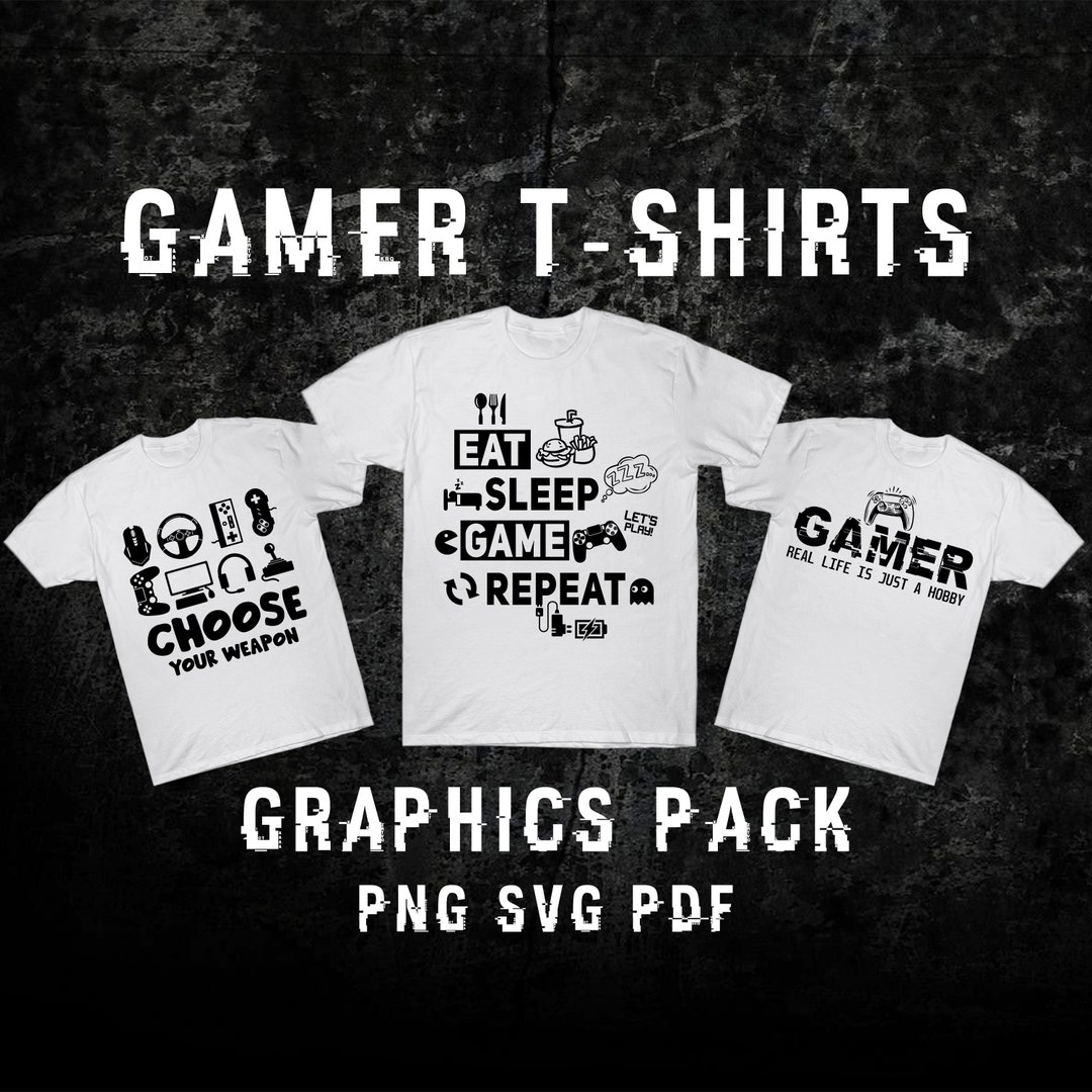 Gamer T-shirt Designs | Gamer Graphics Pack | 17 Unique Gamer Designs ...
