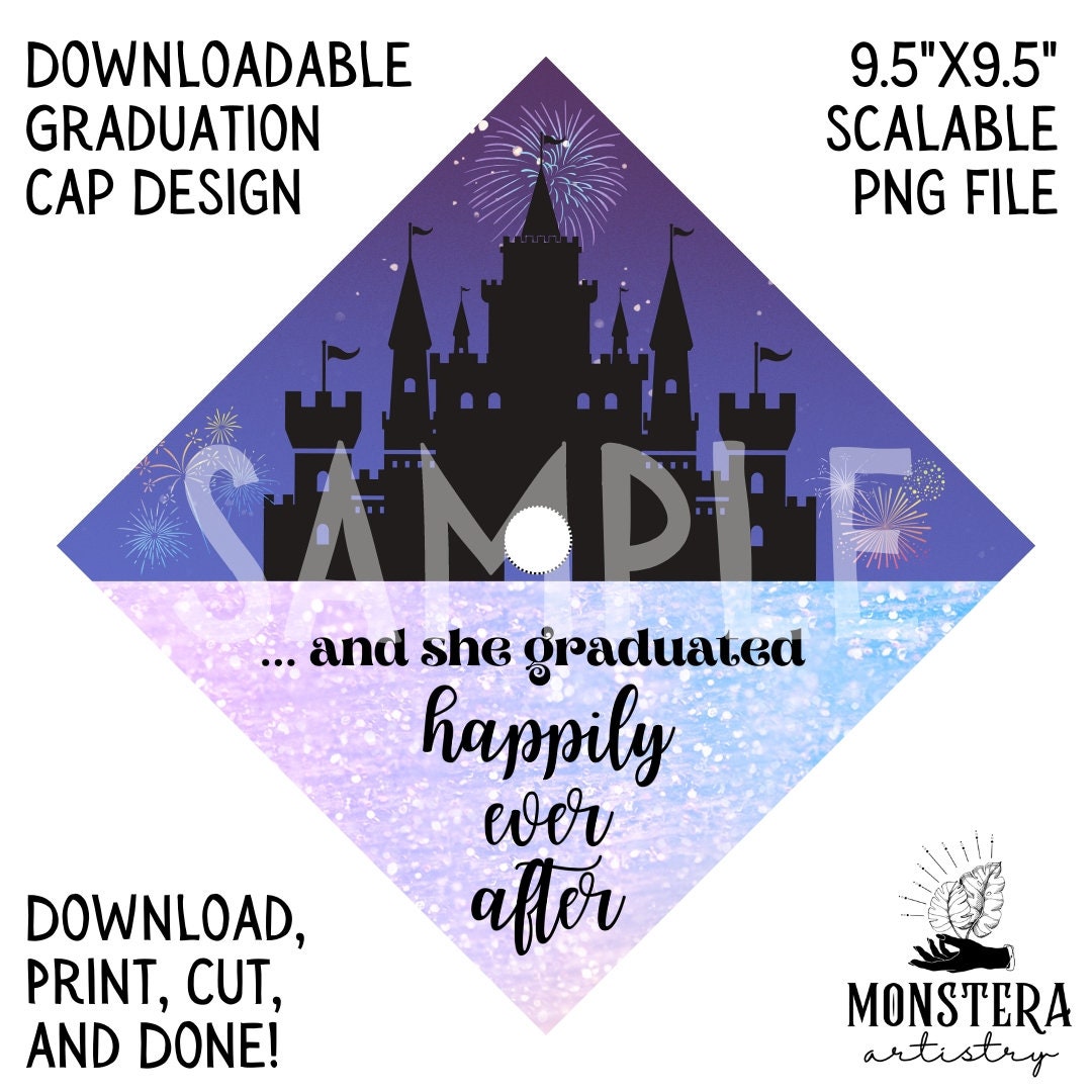 Magic Castle Happily Ever After Graduation Cap Topper | Printable ...