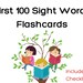 First 100 Sight Word Flash Cards INSTANT DOWNLOAD - Etsy