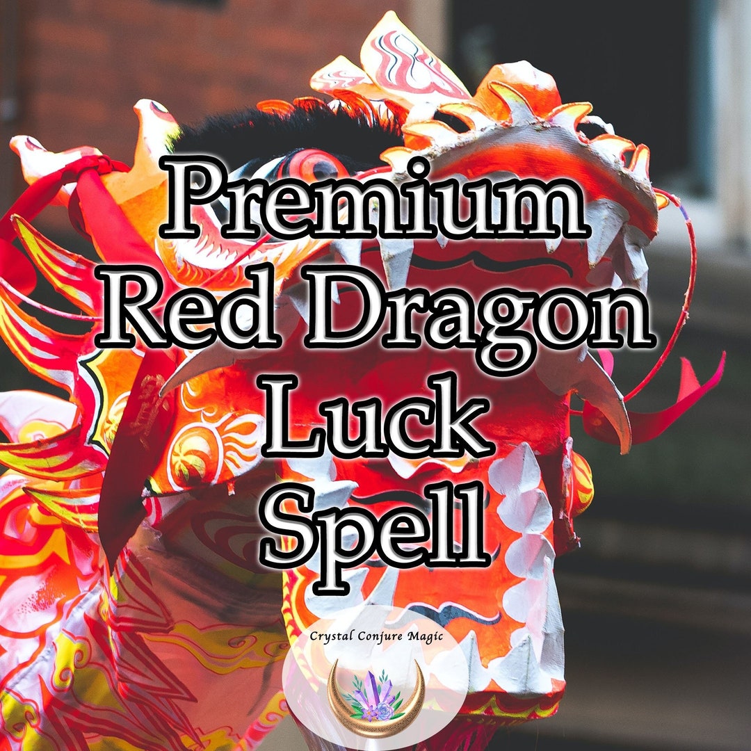 Premium Red Dragon Good Luck Spell - Photo Proof, Tarot Reading ...