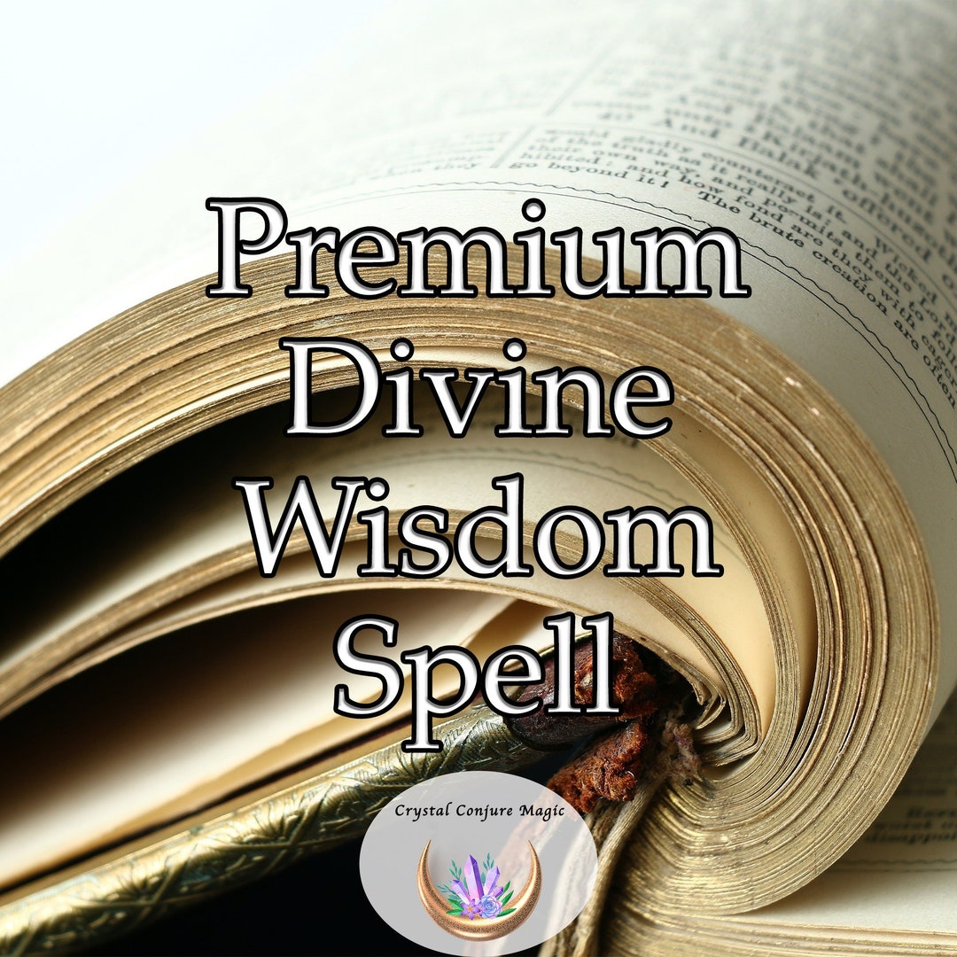 Premium Divine Wisdom Spell - Radiate With the Enlightenment of the ...