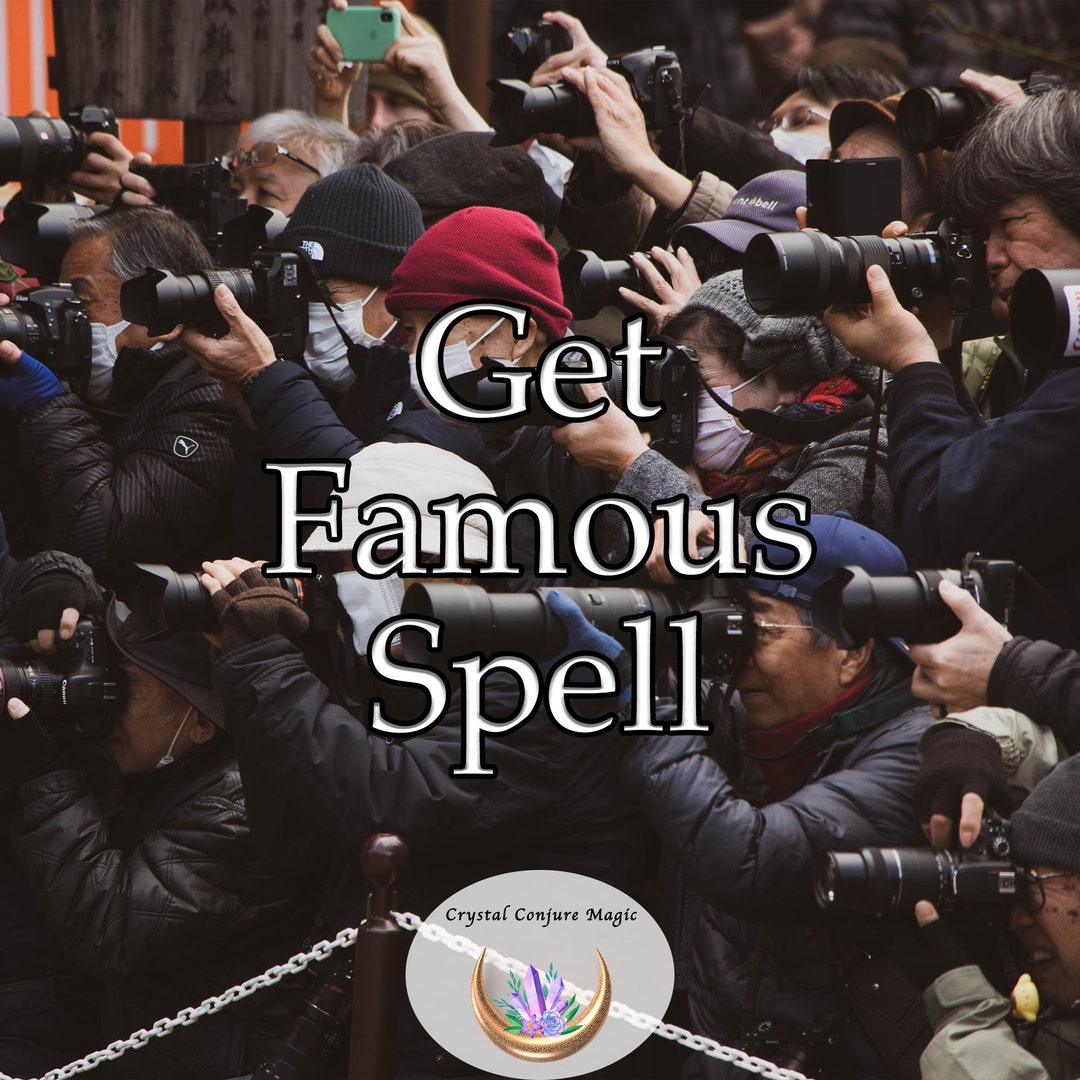 Get Famous Spell Weave a Tapestry of Popularity Around You, Pull in ...