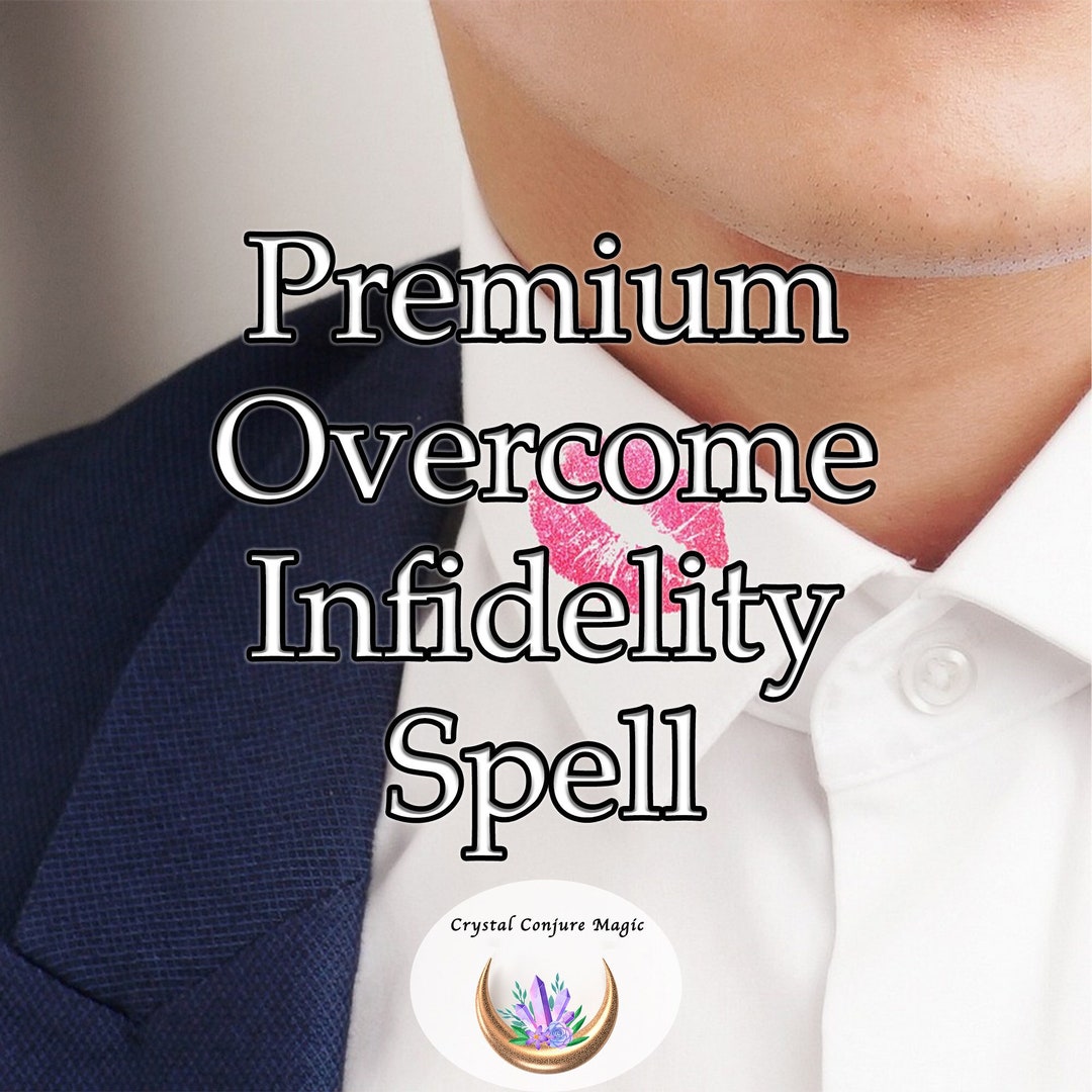 Premium Overcome Infidelity Spell - PHOTO PROOF, Free Tarot - Heal the ...
