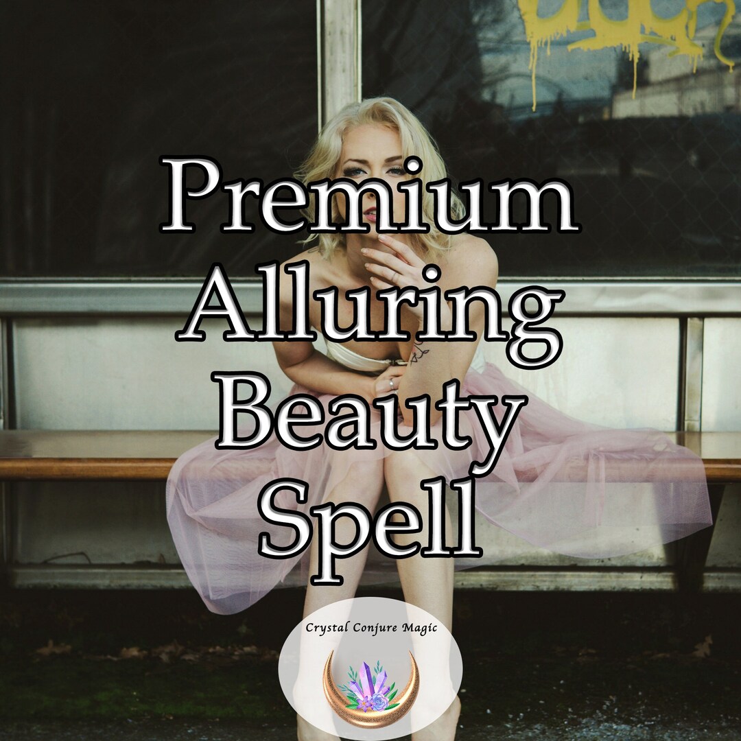 Premium Alluring Beauty Spell - Revealing Your Innate Beauty in a ...