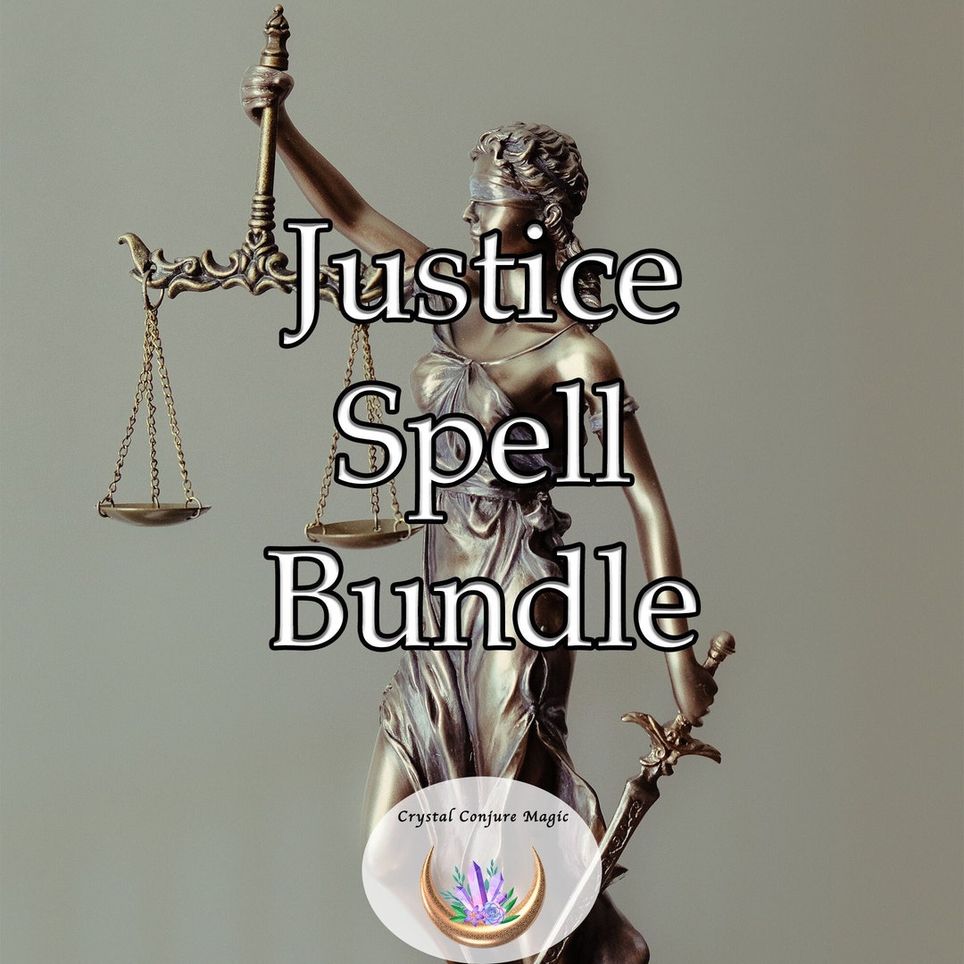 Justice Spell Bundle - Invoke the Forces of Righteousness to Protect ...