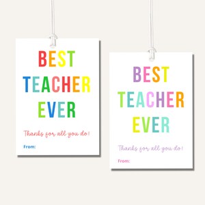 Printable Teacher Appreciation Gift Tag, Cards, Best Teacher Ever ...