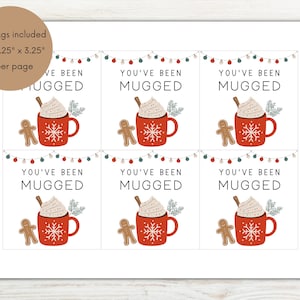 You've Been Mugged Christmas Printable, We've Been Mugged Neighborhood ...