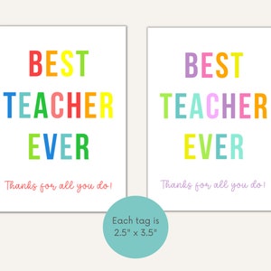 Printable Teacher Appreciation Gift Tag, Cards, Best Teacher Ever ...