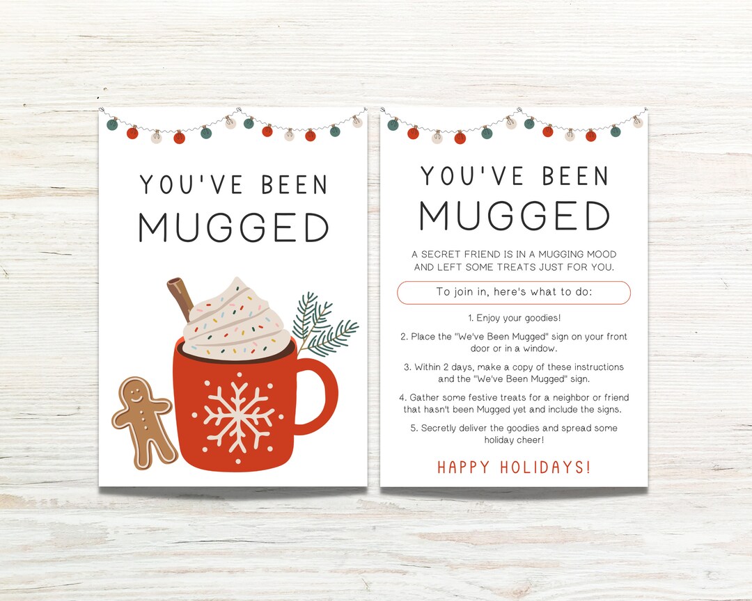 You've Been Mugged Christmas Printable, We've Been Mugged Neighborhood ...