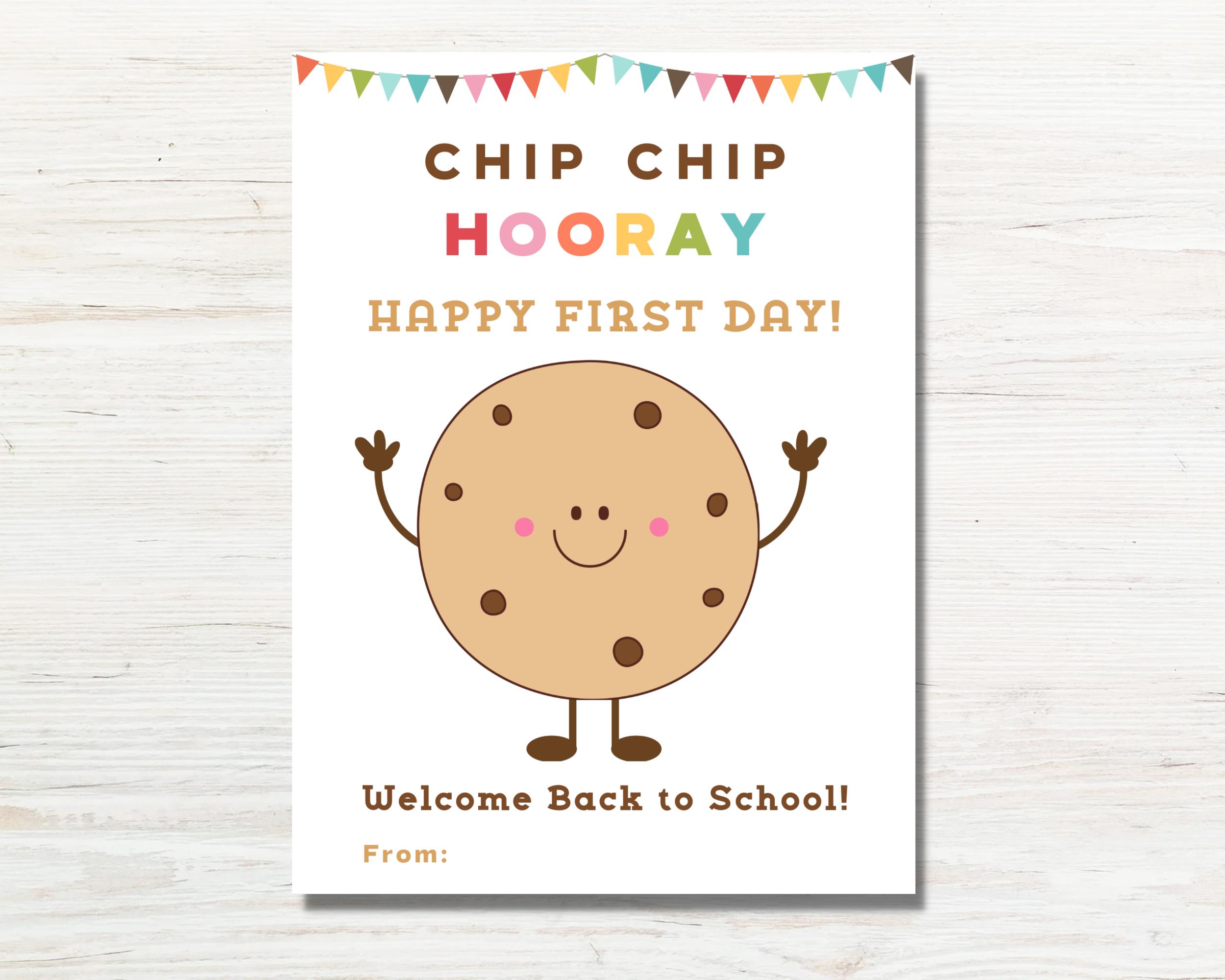 Happy First Day of School Chocolate Chip Printable, Back to School Tag ...