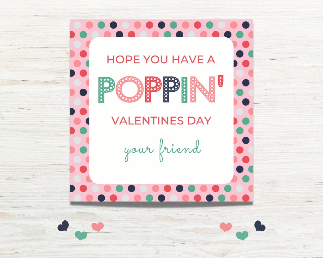 Pop It Valentines Card, Printable Valentine, Poppin Gift Tag, Teacher ...