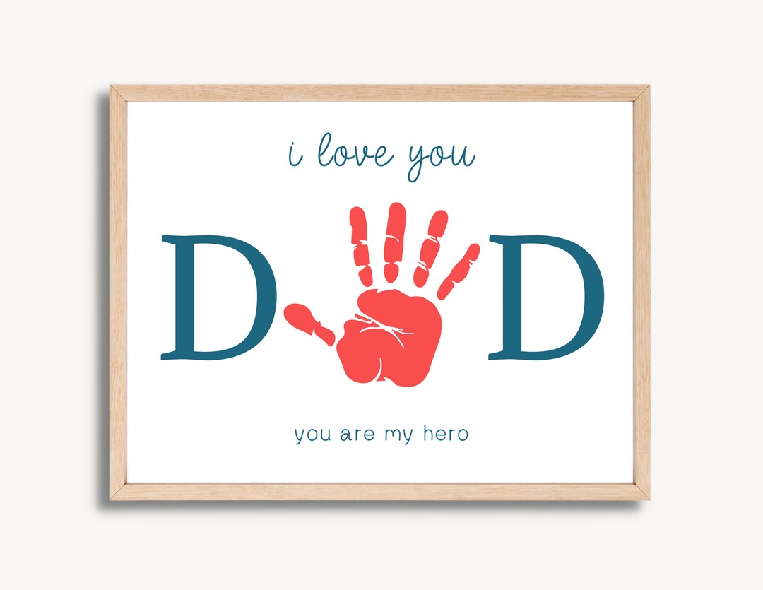 Father's Day Handprint Printable Craft, Keepsake Art Gift for Dad, I ...