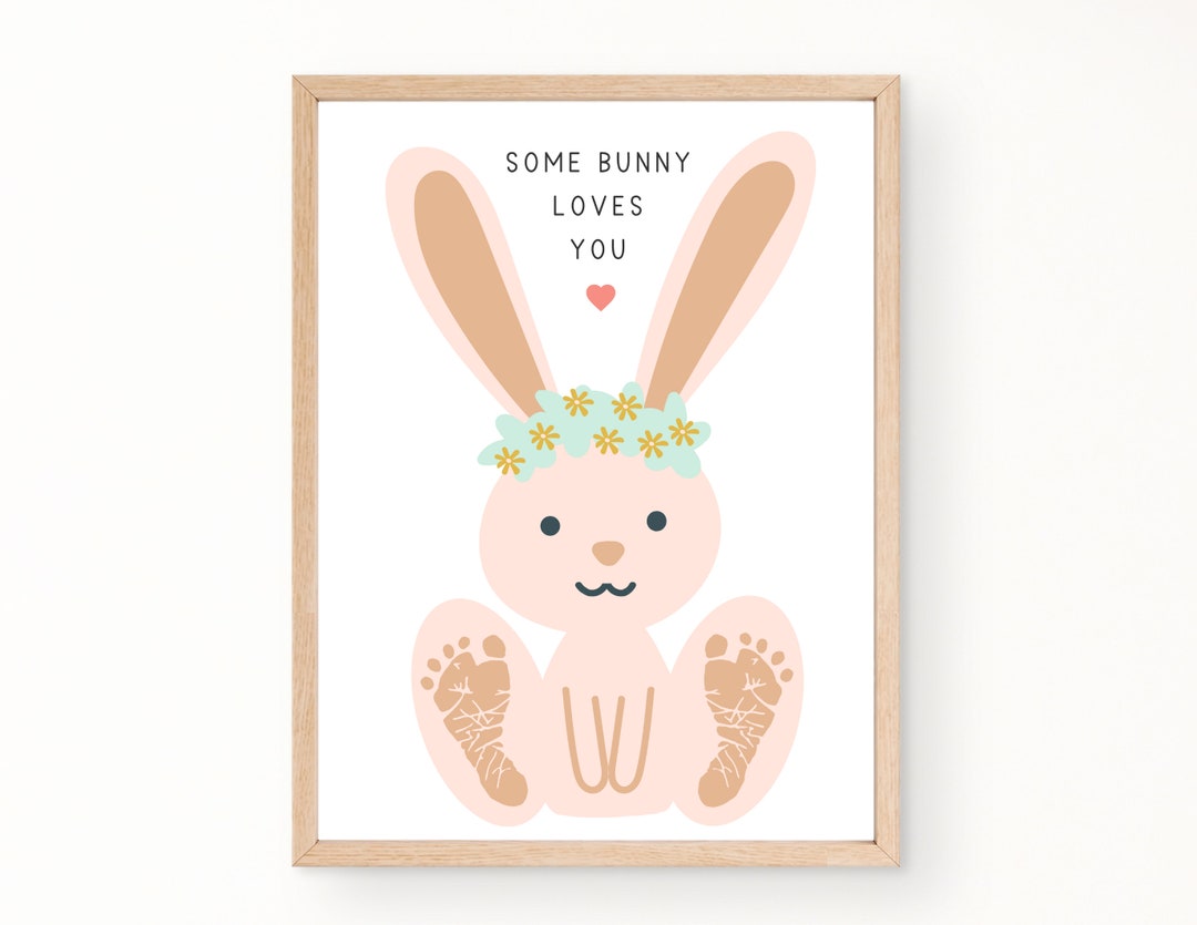 Easter Bunny Footprint Craft Printable, Some Bunny Loves You Footprint ...