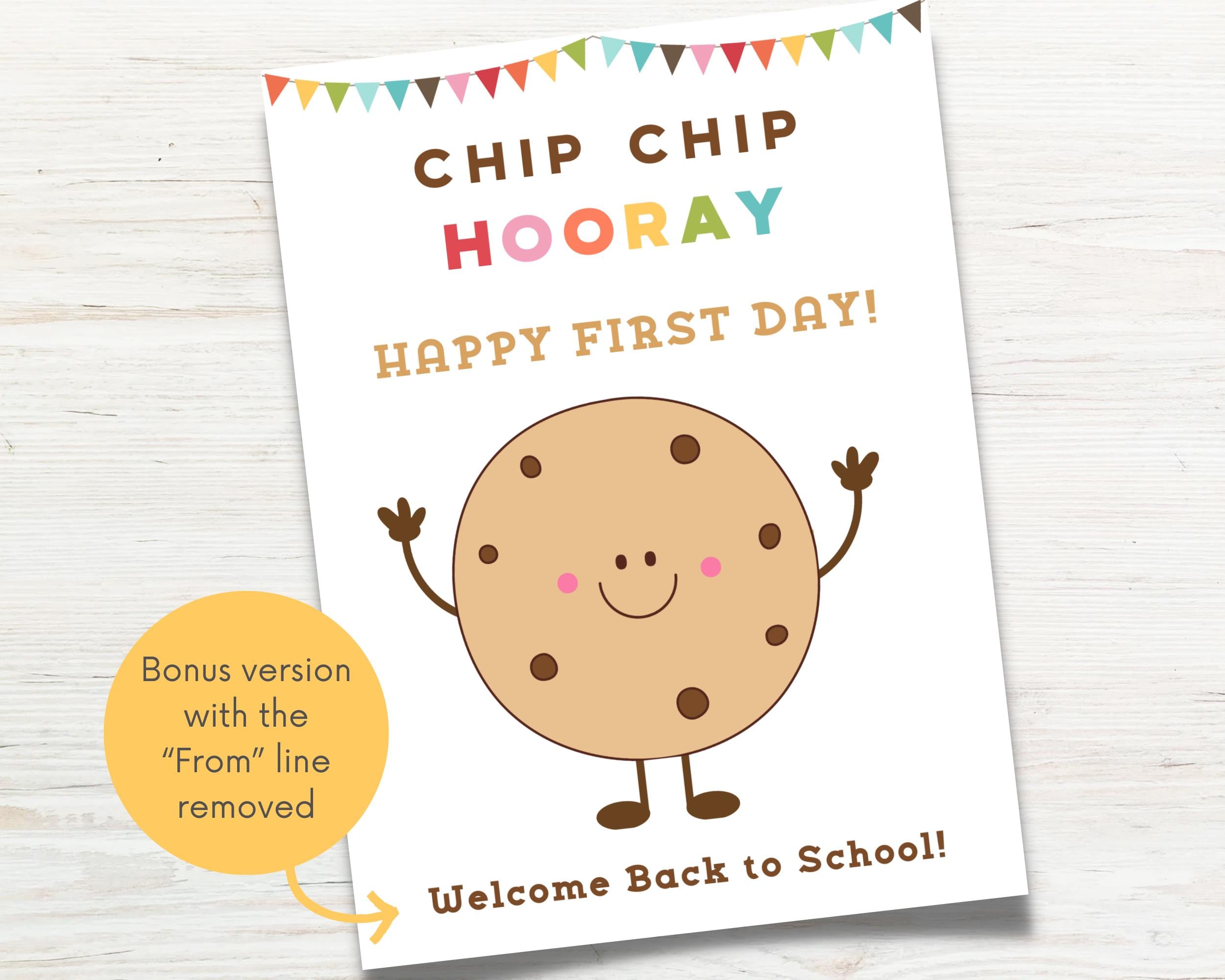 Happy First Day of School Chocolate Chip Printable, Back to School Tag ...