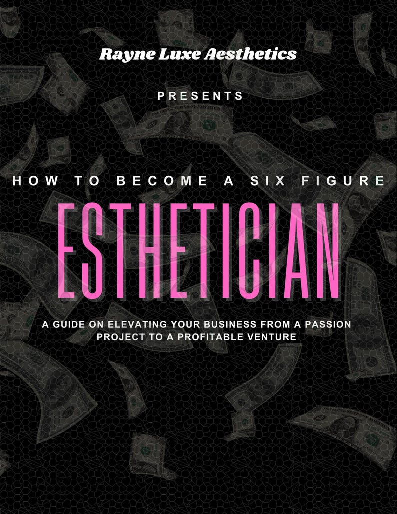 How to Be a Six Figure Esthetician - Etsy