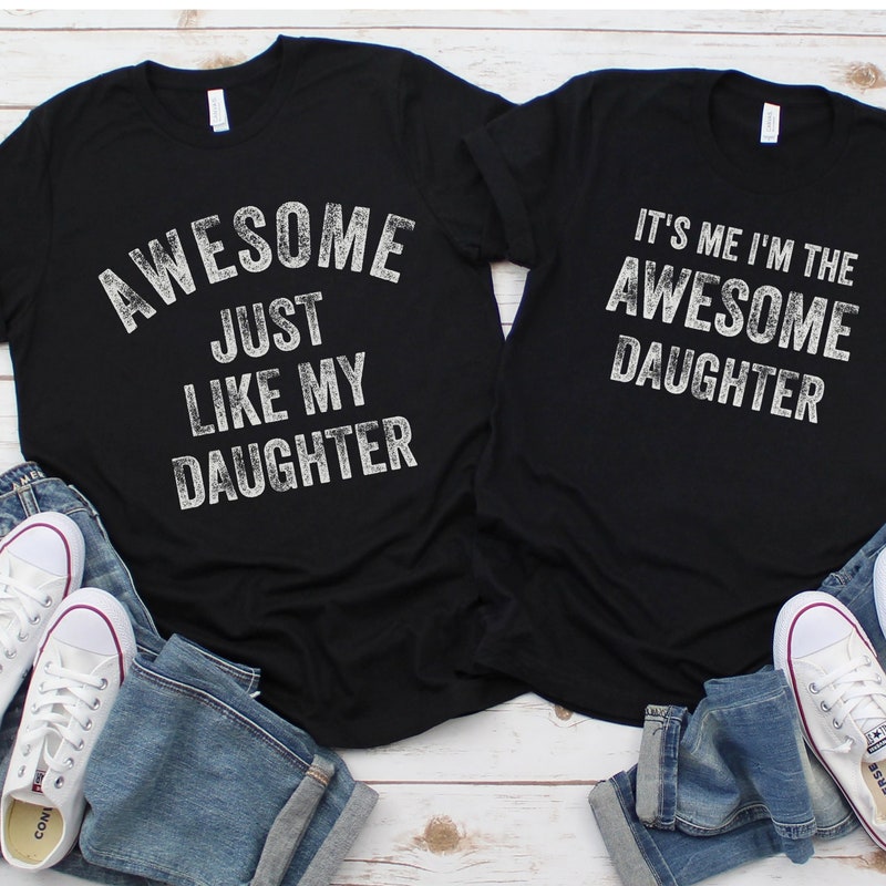 Funny Daughter Dad Shirts - Etsy