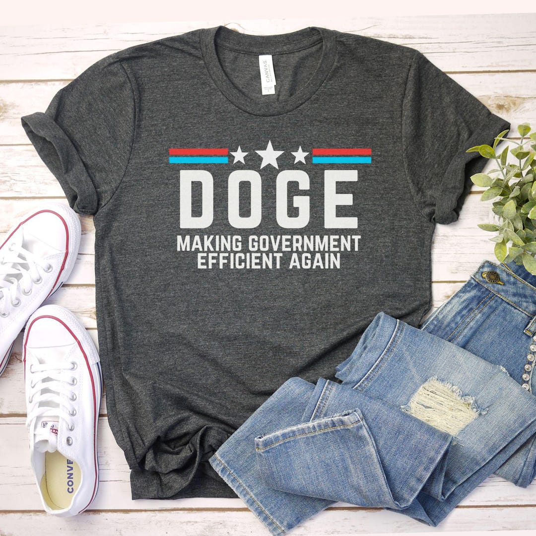 DOGE Government Efficiency Shirt, Political Satire Doge, Political ...