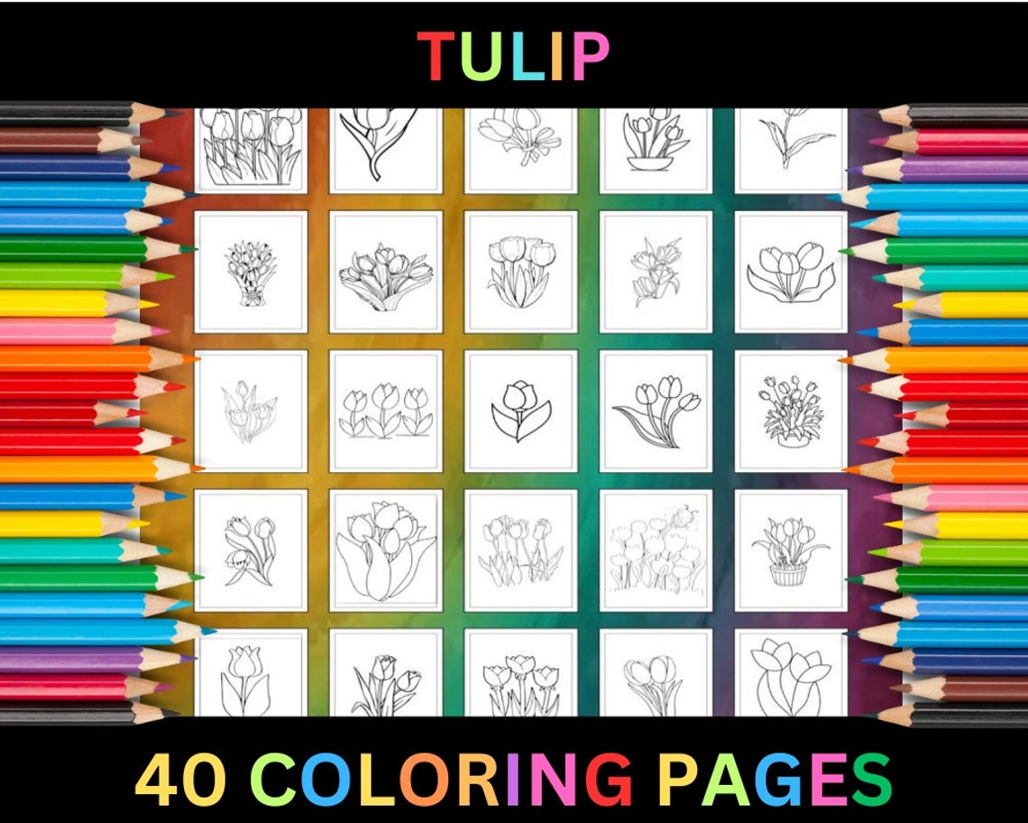 Printable Tulip Coloring Pages for Kids & Adults | 40 Pages | Digital ...