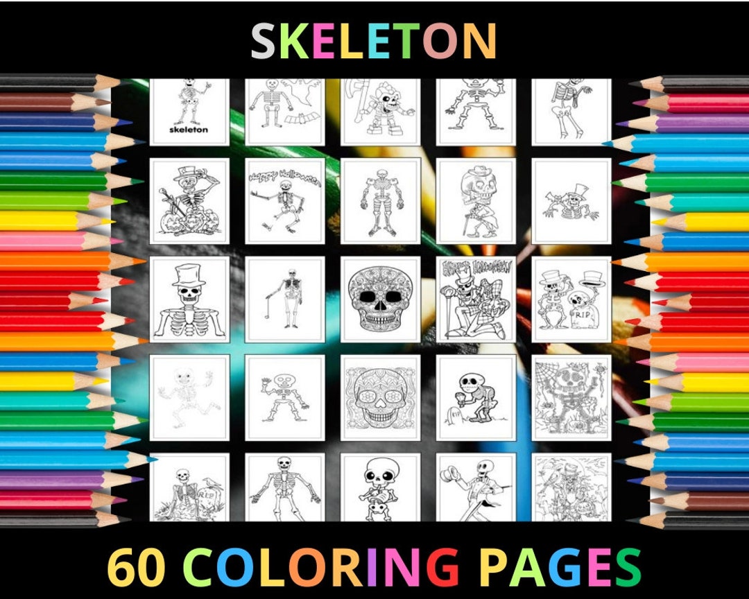 Printable Skeleton Coloring Pages for Kids and Adults | 60 Pages ...