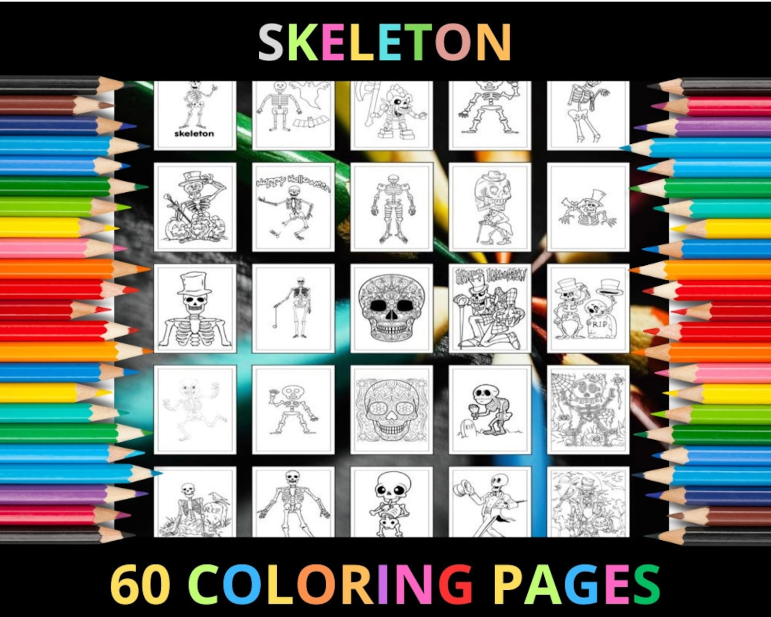 Printable Skeleton Coloring Pages for Kids and Adults | 60 Pages ...