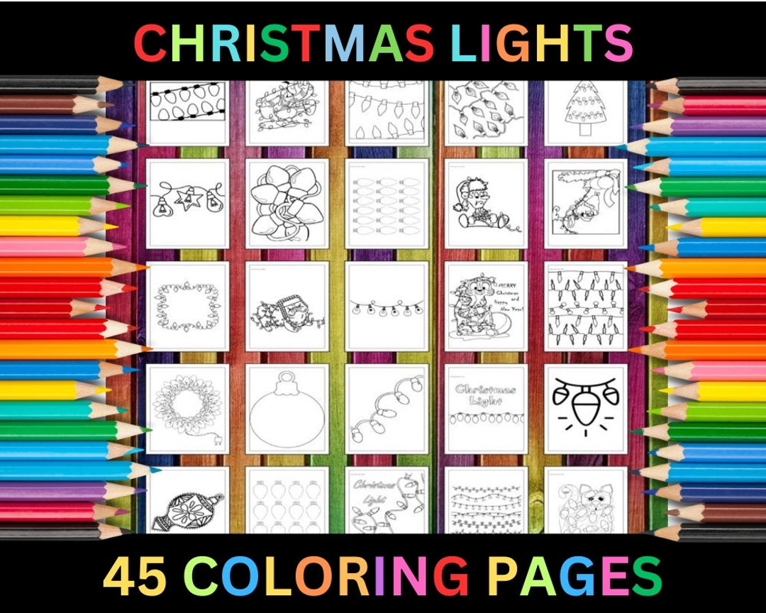 Printable Christmas Lights Coloring Pages for Kids & Adults | 45 Pages ...