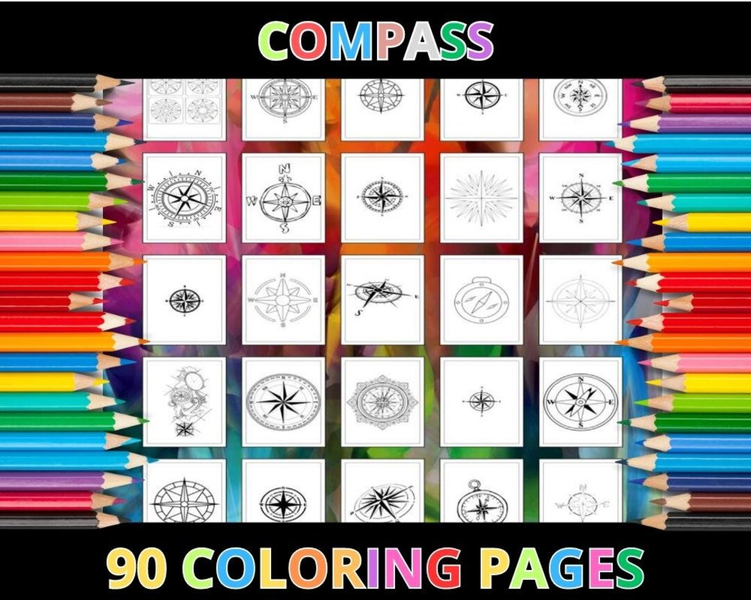Printable Compass Coloring Pages for Kids & Adults | 90 Pages | Instant ...