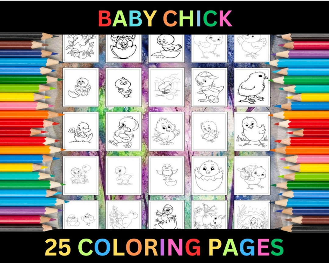 Printable Baby Chick Coloring Pages for Kids & Adults | 25 Pages ...