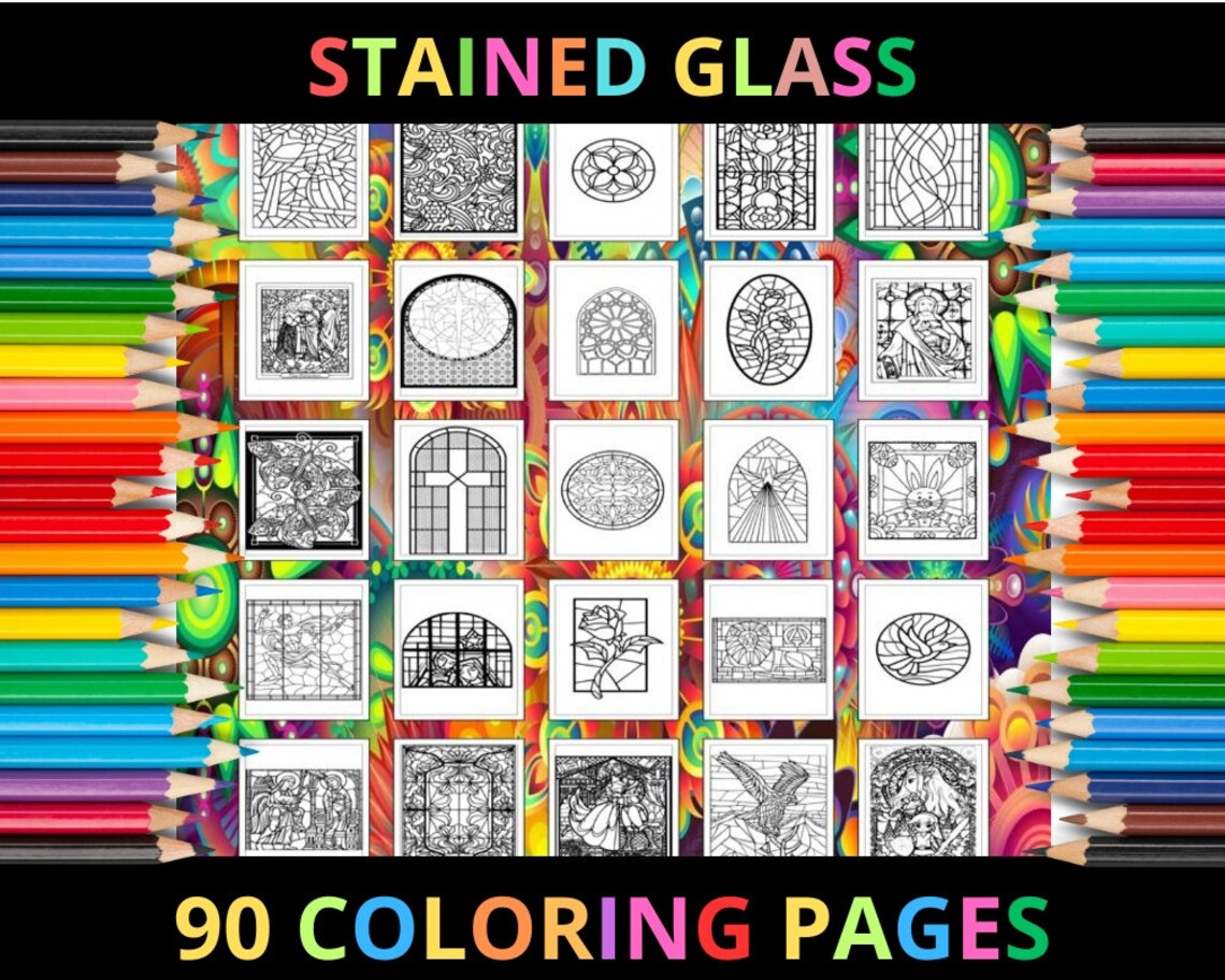 Printable Stained Glass Coloring Pages for Kids and Adults | 90 Pages ...