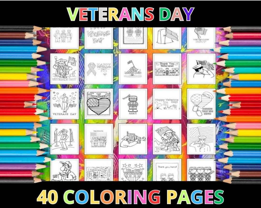 Printable Veterans Day Coloring Pages for Kids & Adults 40 Pages ...