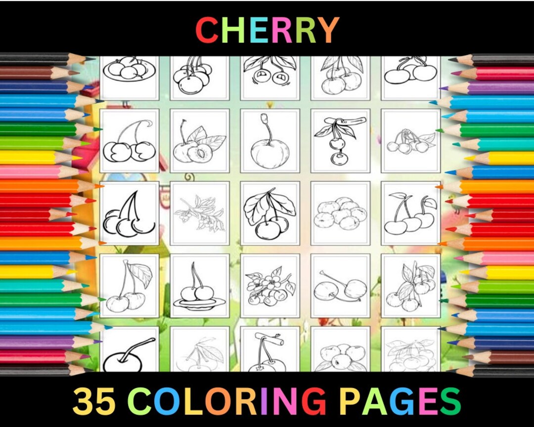 Printable Cherry Coloring Pages for Kids & Adults | 35 Pages | Instant ...