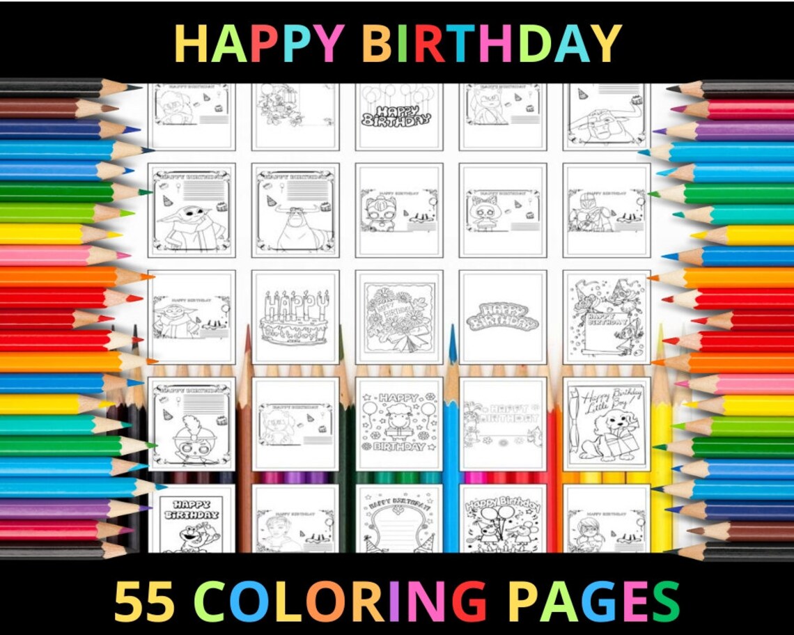 Printable Happy Birthday Card Coloring Pages for Kids and Adults 55 ...