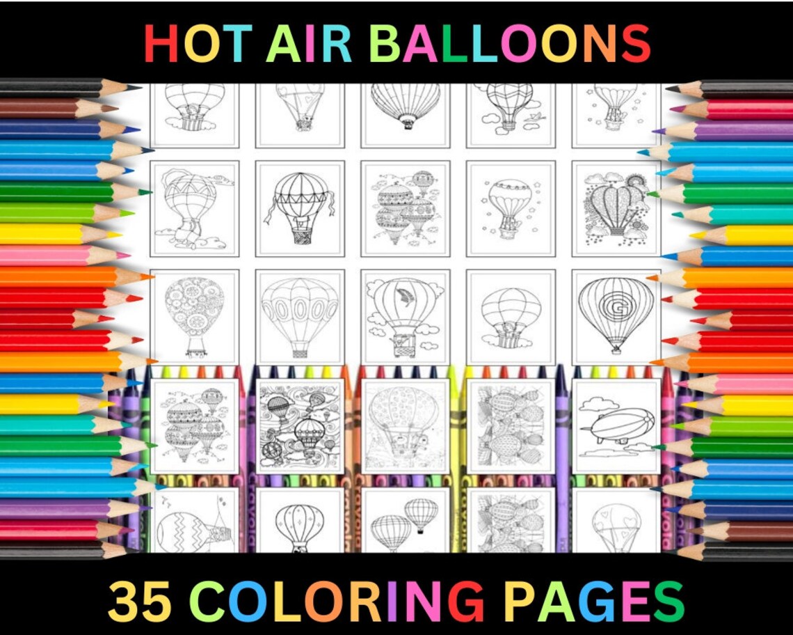 Printable Hot Air Balloons Coloring Pages for Kids & Adults 35 Pages ...