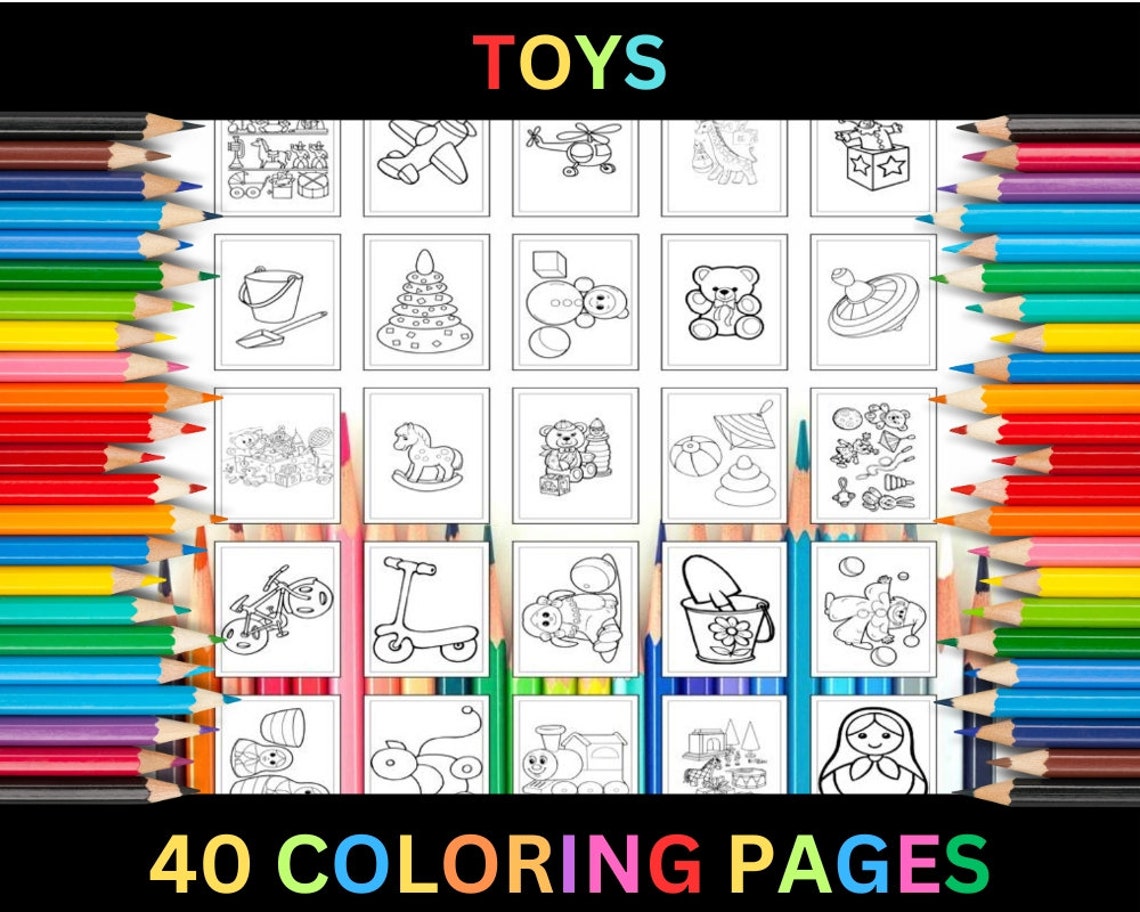 Printable Toys Coloring Pages for Kids & Adults | 40 Pages | Instant ...