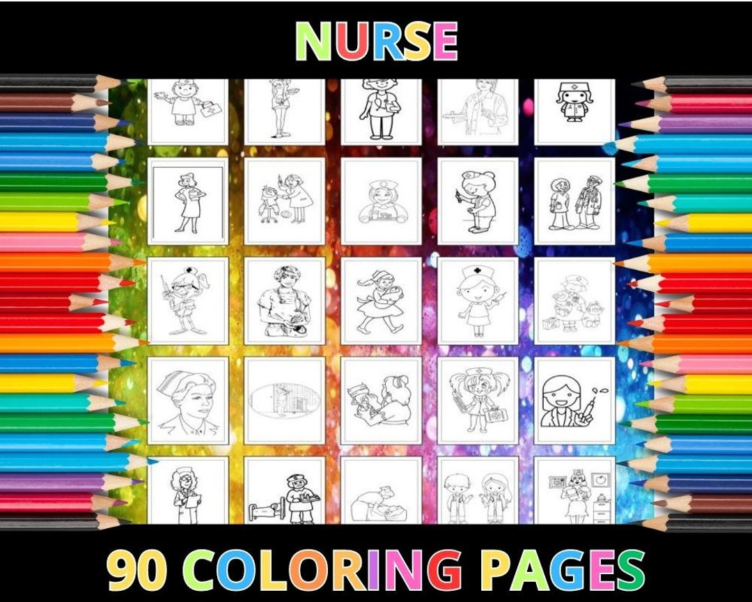 Printable Nurse Coloring Pages for Kids & Adults | 90 Pages | Instant ...
