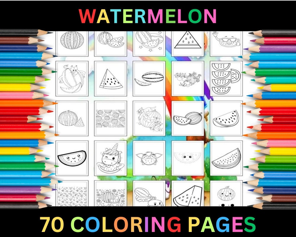 Printable Watermelon Coloring Pages for Kids & Adults | 70 Pages ...