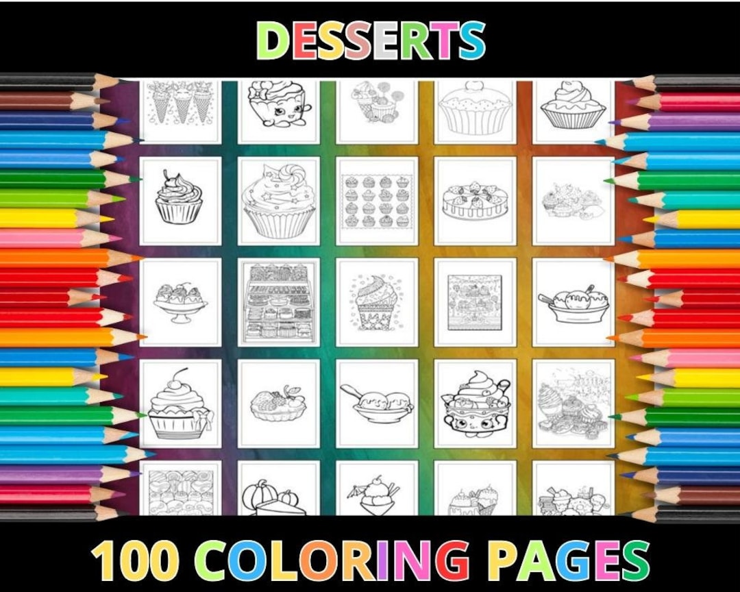 Printable Desserts Coloring Pages for Kids & Adults | 100 Pages ...