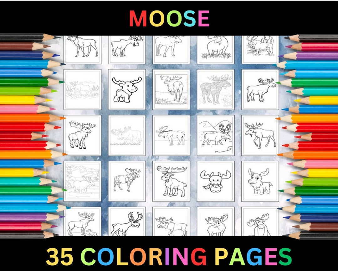 Printable Moose Coloring Pages for Kids & Adults | 35 Pages | Instant ...